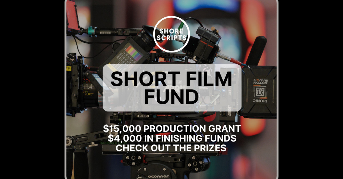 Shore Scripts Short Film Fund (Fall 2024) Results - Coverfly